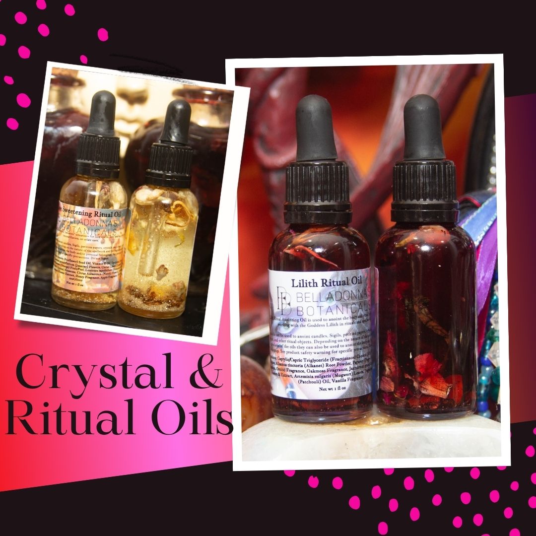 Ritual Oils – Belladonna's Botanicals